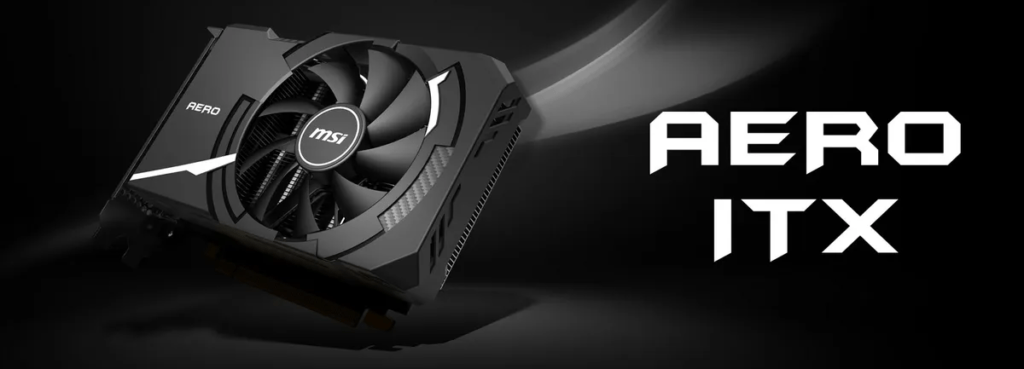 MSI lança GPUs GeForce RTX 4060 Mini-ITX com design AERO-ITX